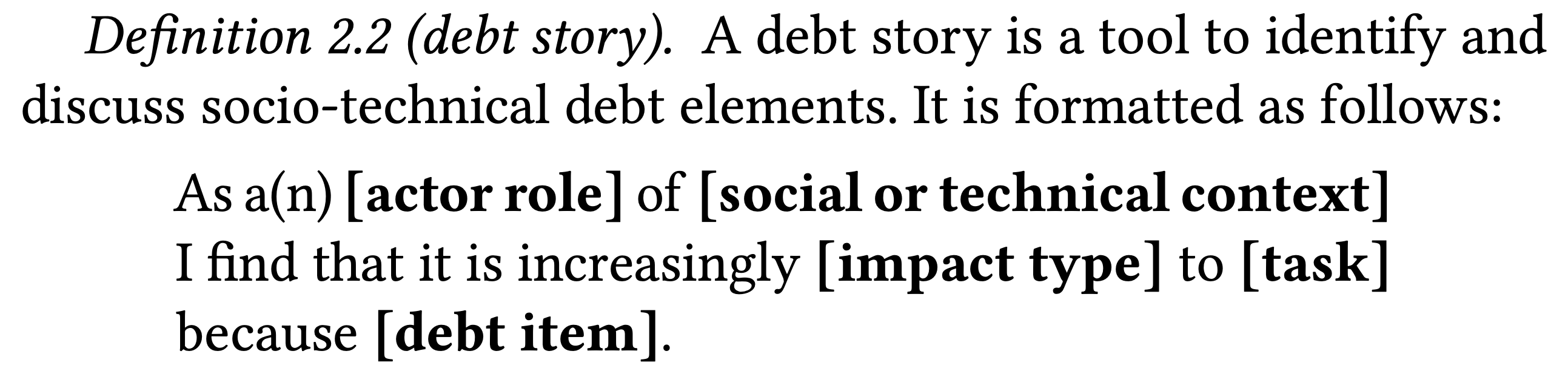 Debt Stories: Capturing Social and Technical Debt in the Industry ...